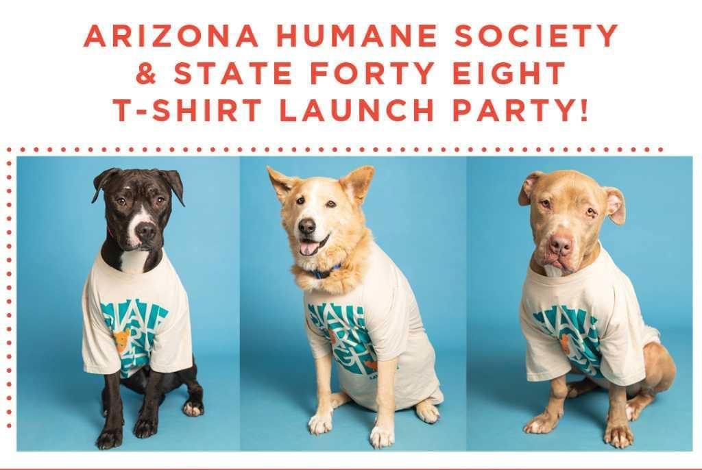 Arizona Humane Society T-Shirt Launch Party